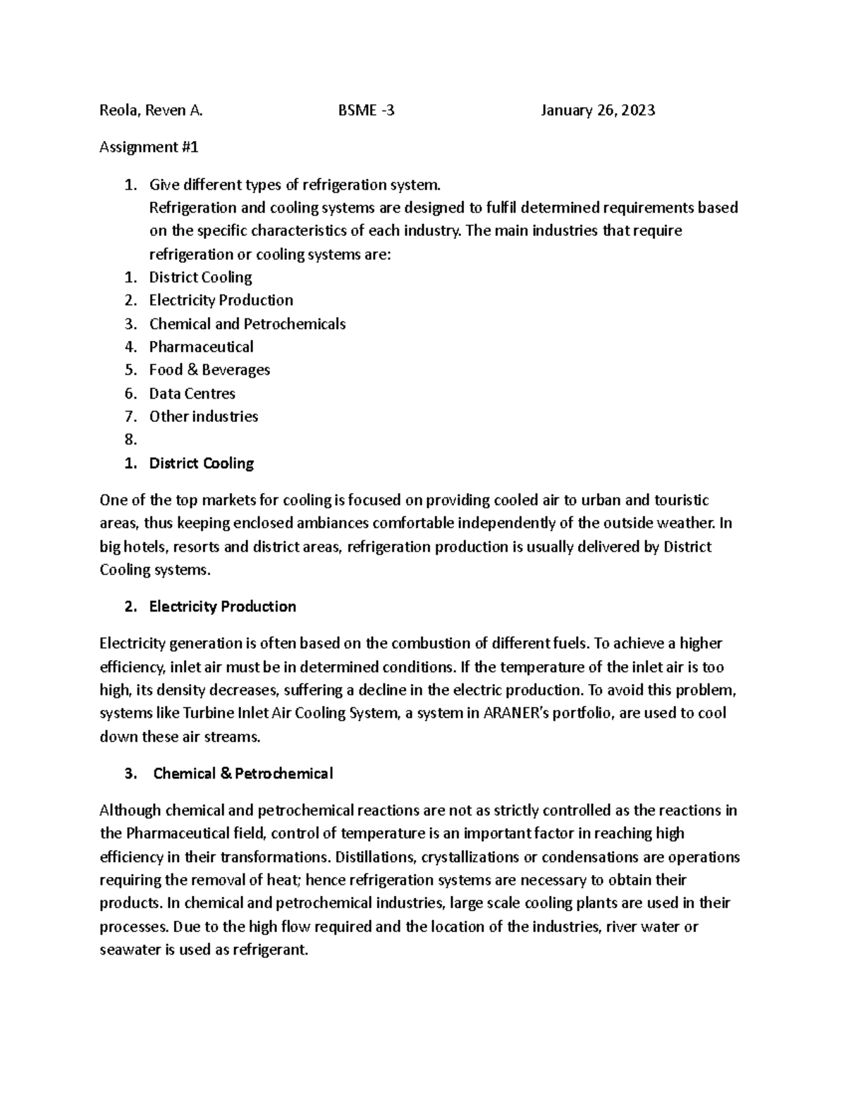 Refrigeration - Reola, Reven A. BSME -3 January 26, 2023 Assignment # 1. Give different types of ...