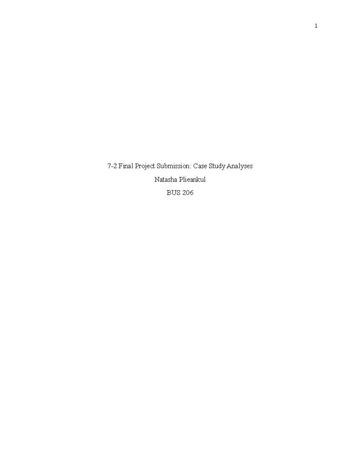 7-2 Final Project Submission-Case Study Analyses - 7-2 Final Project ...