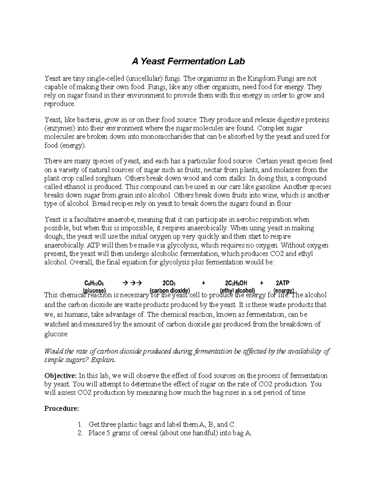 Yeast Fermentation - The organisms in the Kingdom Fungi are not capable ...