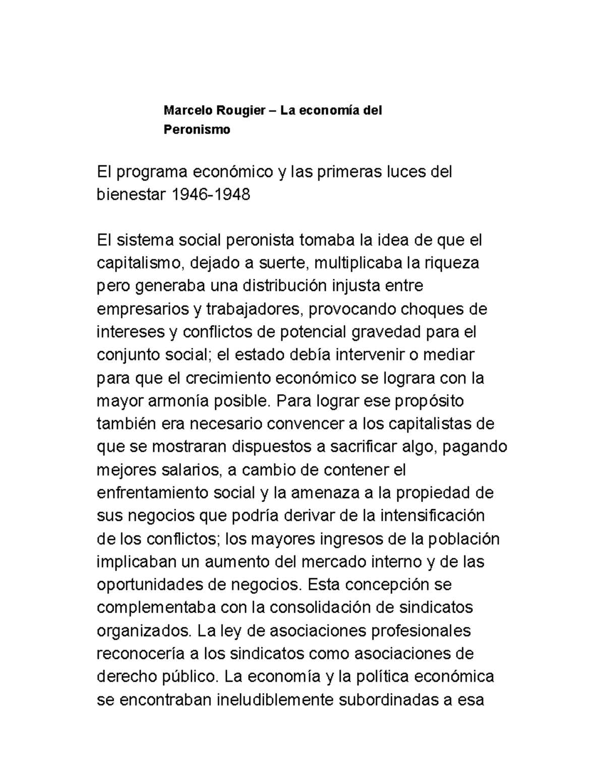 Resumen 2do parcial Historia 2 - Marcelo Rougier – La economía del ...
