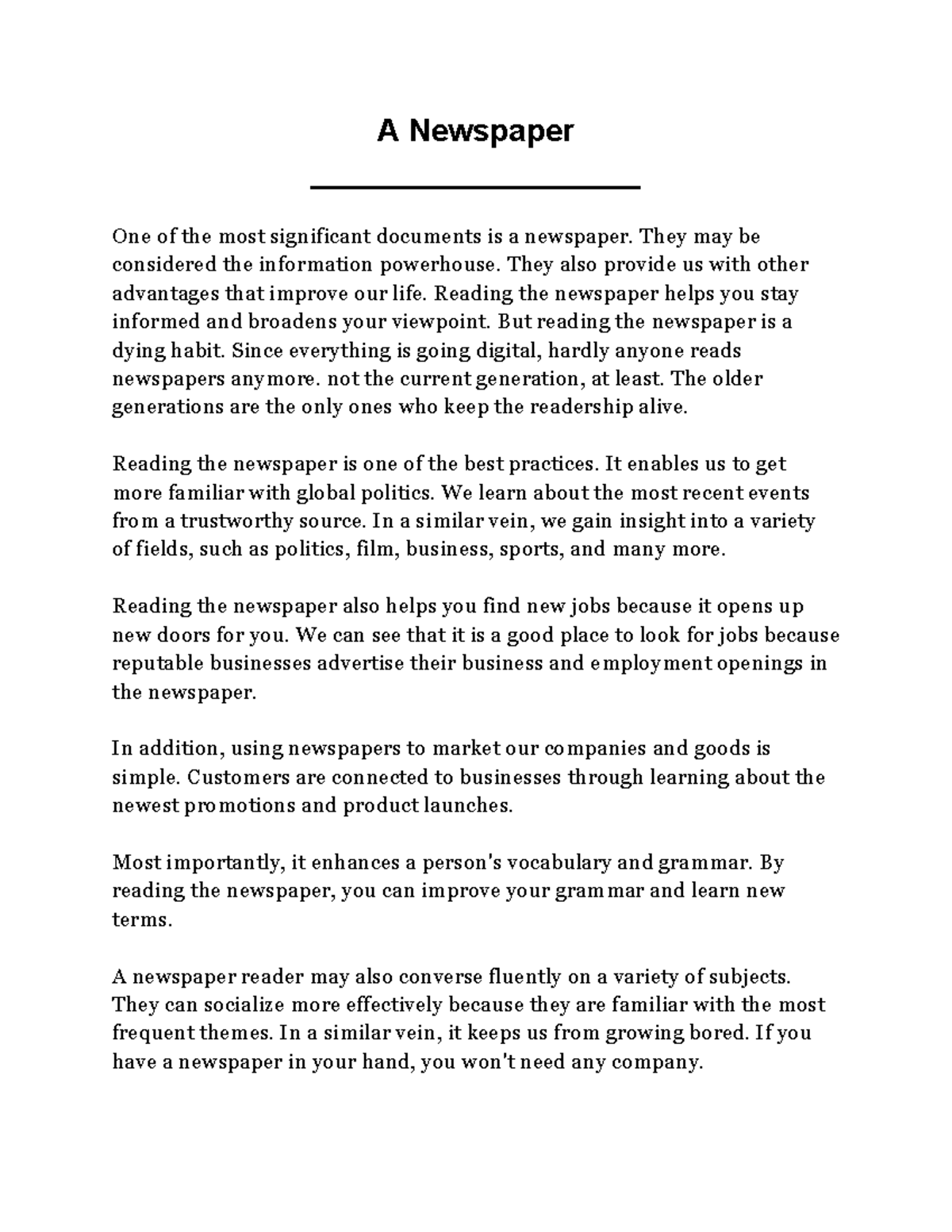 A Ending of Newspaper - A Newspaper ___________________ One of the most ...