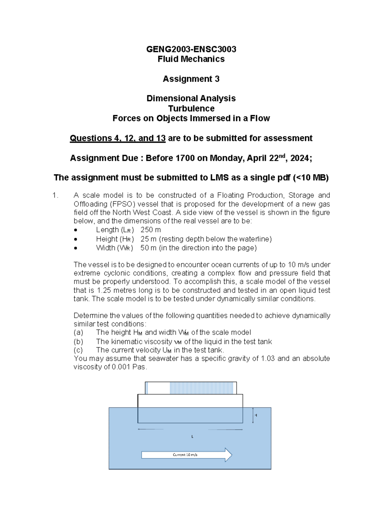 Assignment 3 S1 2024 - GENG2003-ENSC Fluid Mechanics Assignment 3 ...