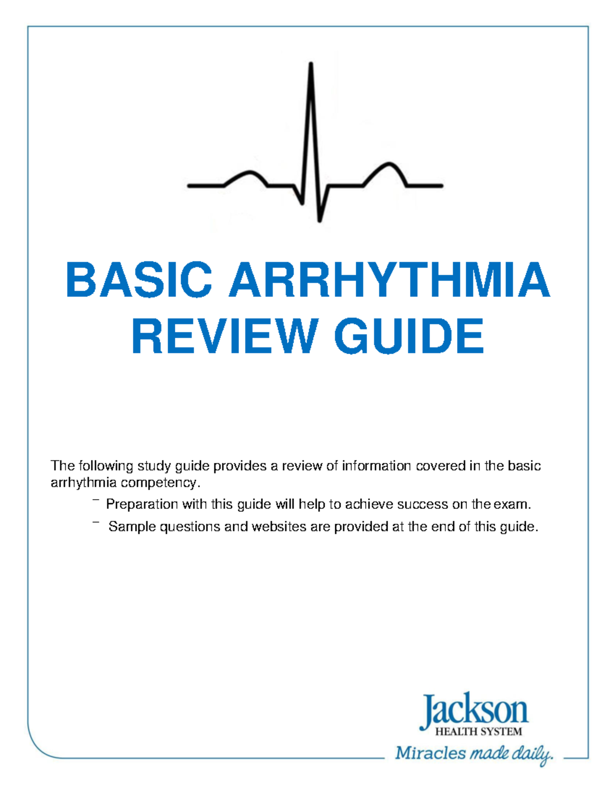 guide review ecg - BASIC ARRHYTHMIA REVIEW GUIDE The following study ...