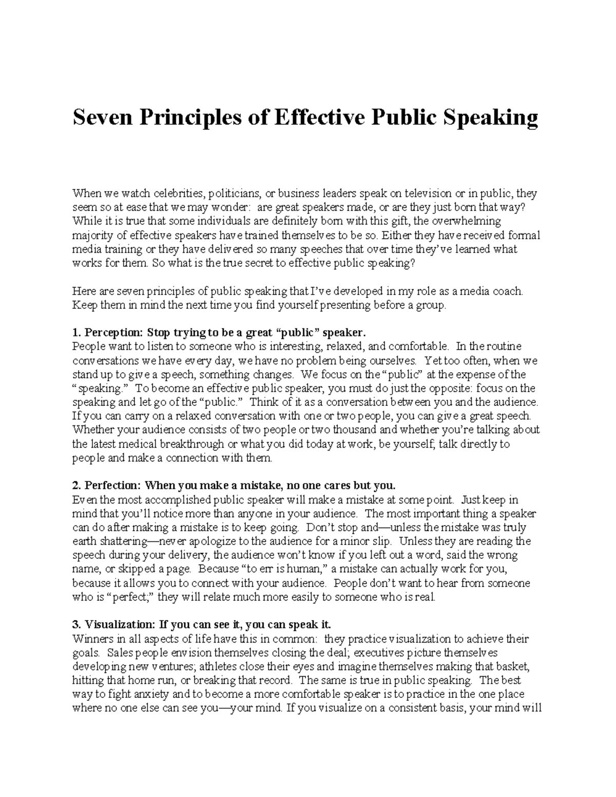 Seven Principles of Effective Public Speaking - Either they have ...