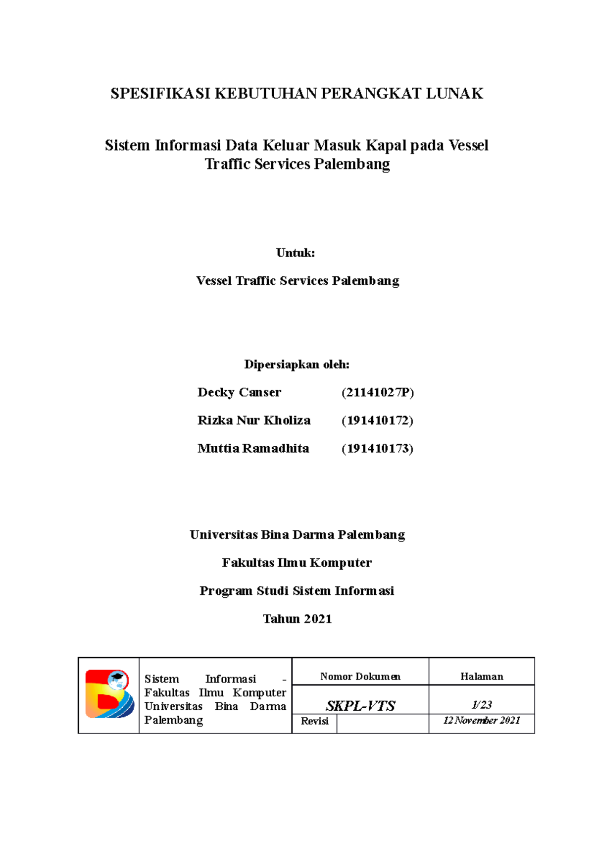 Tugas SKPL VTS (pemrograman komputer) - SPESIFIKASI KEBUTUHAN PERANGKAT ...