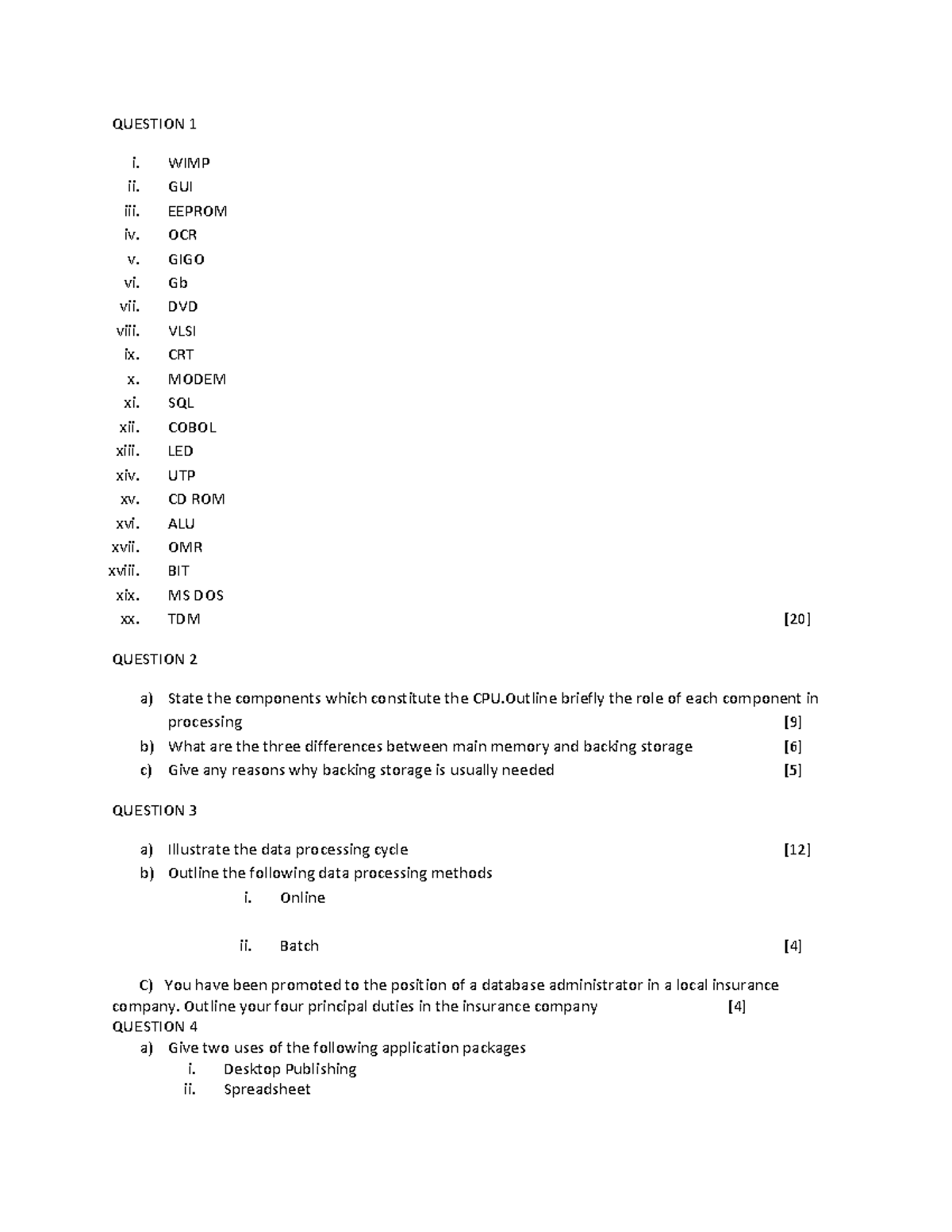 Redspot computers - 7d77ff6 - QUESTION 1 i. WIMP ii. GUI iii. EEPROM iv ...