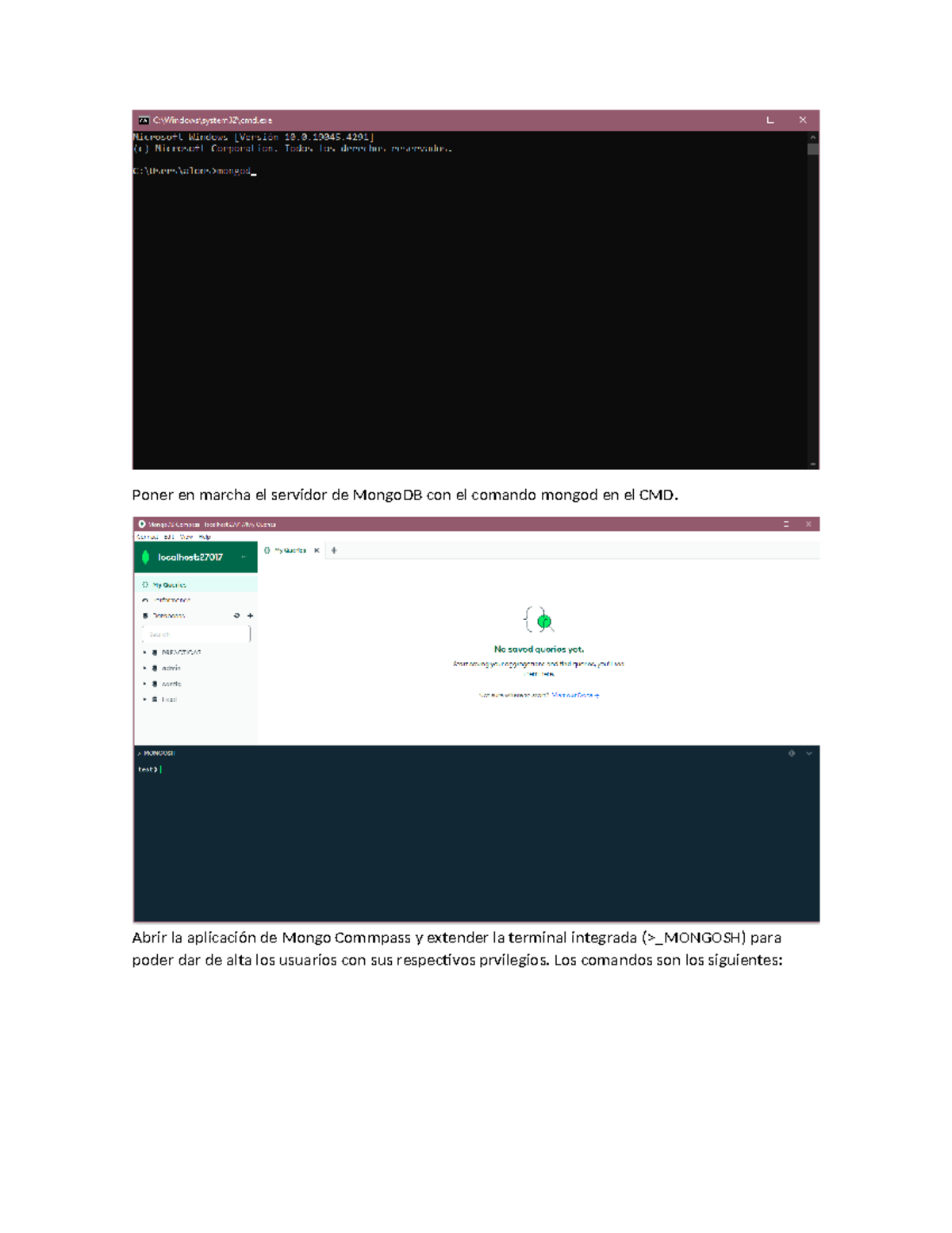 Poner En Marcha El Servidor De Mongo Db Con El Comando Mongod En El Cmd Abrir La Aplicación De