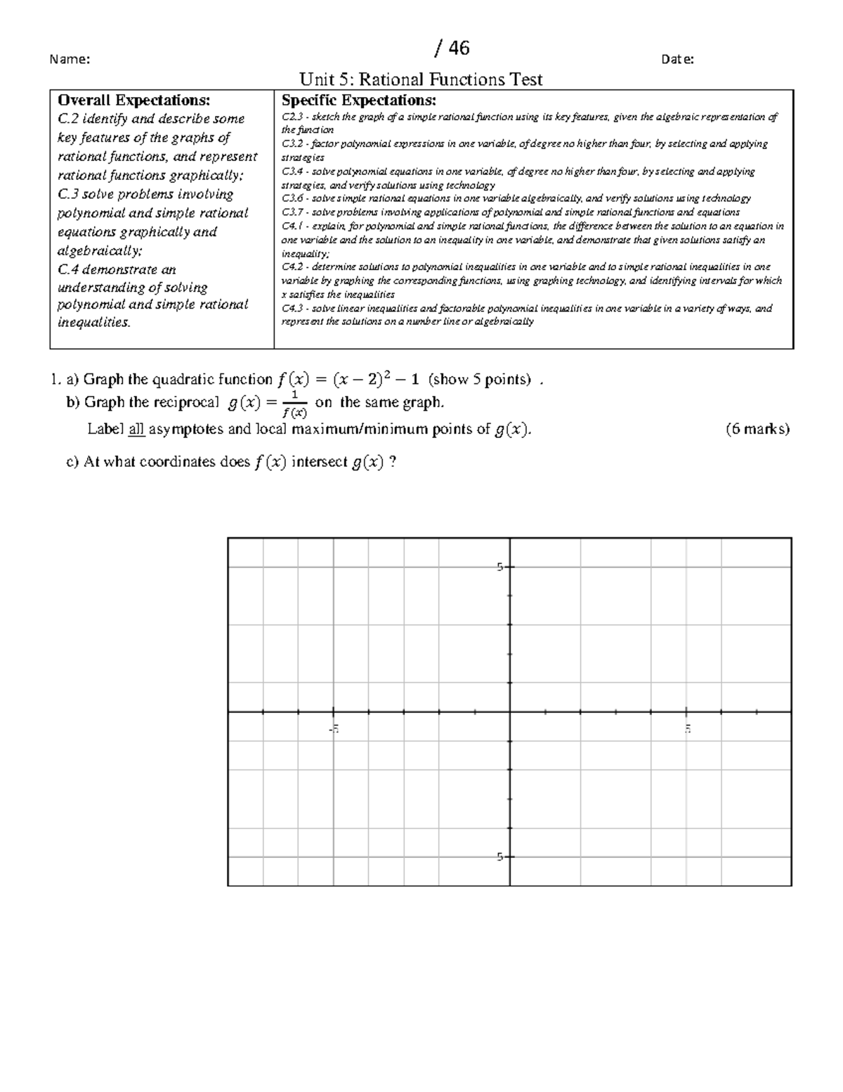 Unit 5 Test Spring 2021 - Name: Date: / 46 Unit 5: Rational Functions ...