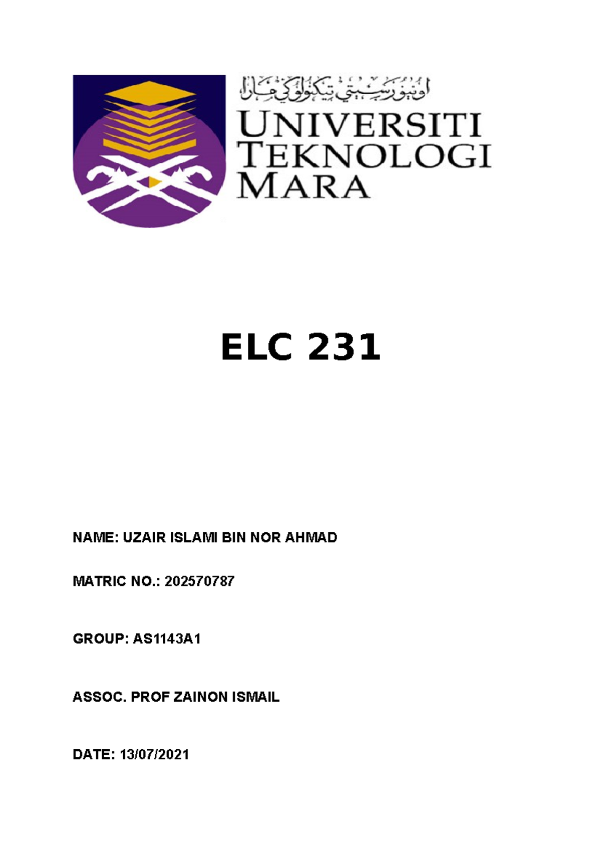 ELC 231 - ELC 231 Tutorial work - ELC 231 NAME: UZAIR ISLAMI BIN NOR ...