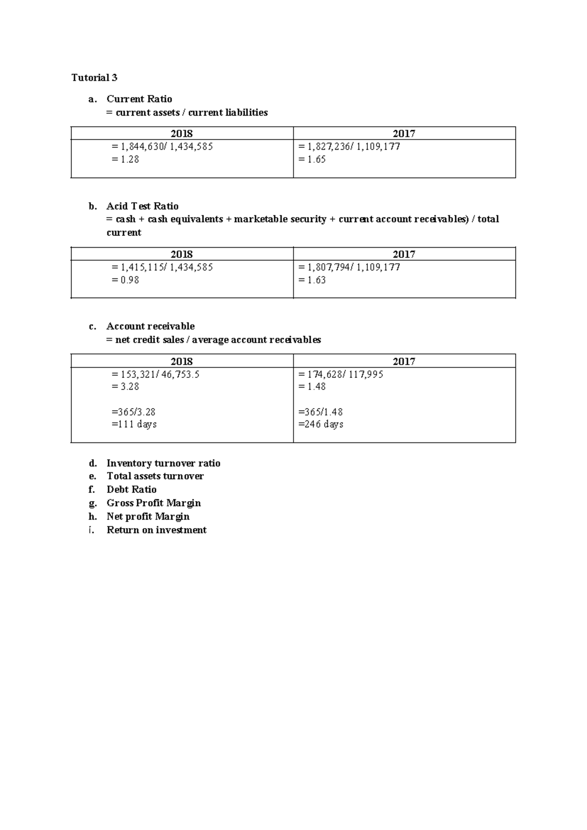 Tutorial Ratio Analysis - Tutorial 3 a. Current Ratio = current assets ...