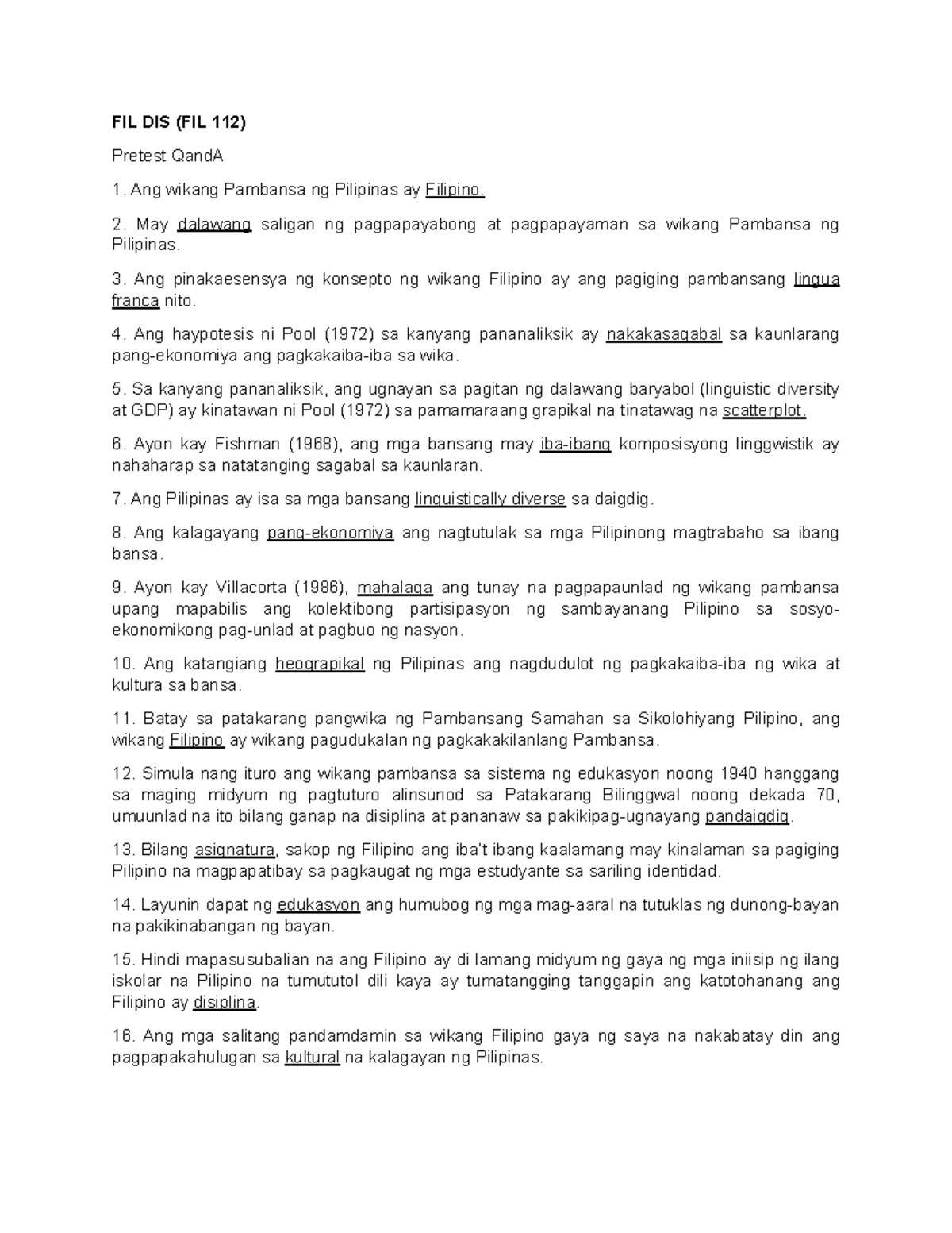 FIL DIS pretest - Notes - FIL DIS (FIL 112) Pretest QandA Ang wikang ...