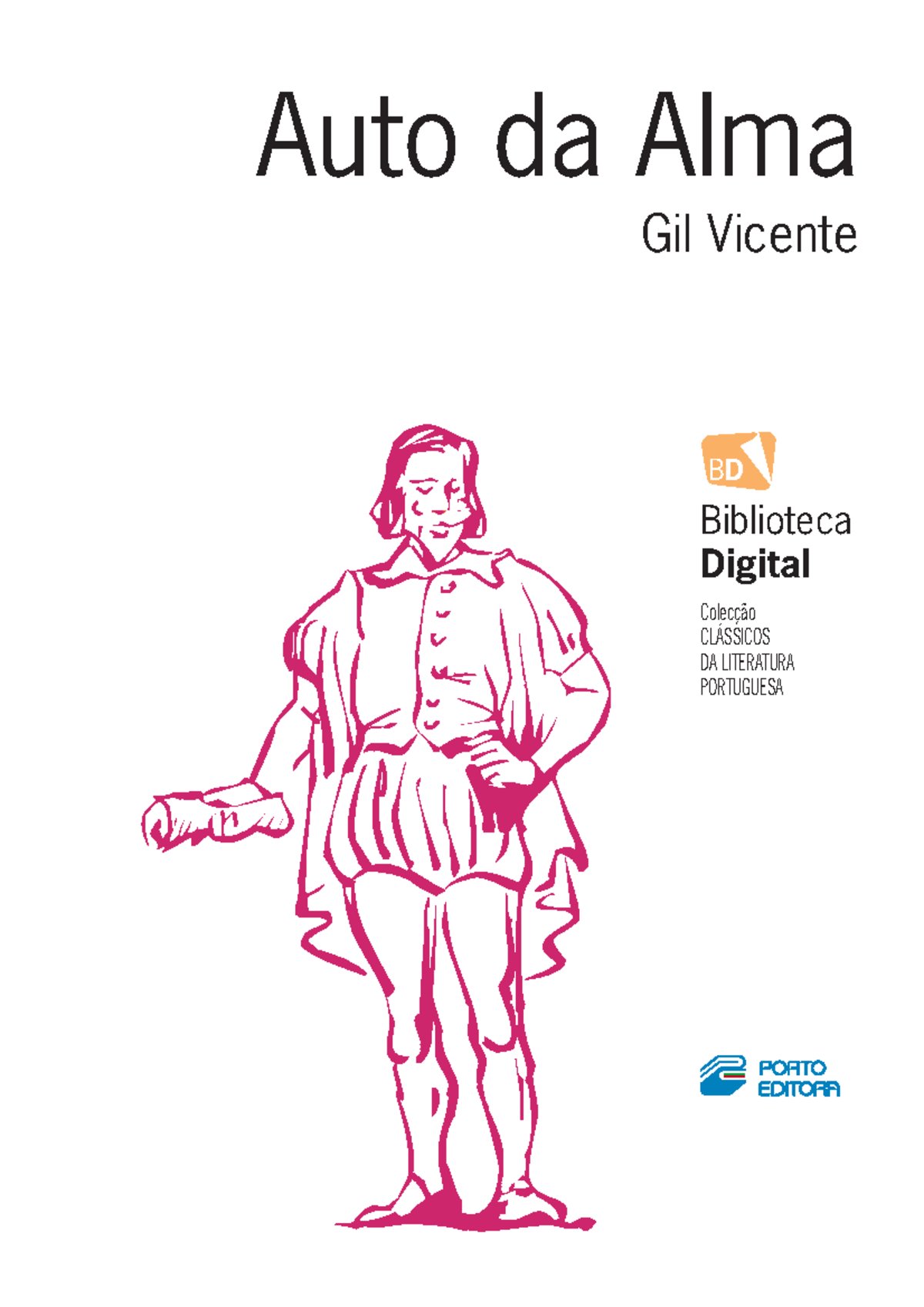 Auto da Alma - Gil Vicente - Auto da Alma Gil Vicente BD Biblioteca ...