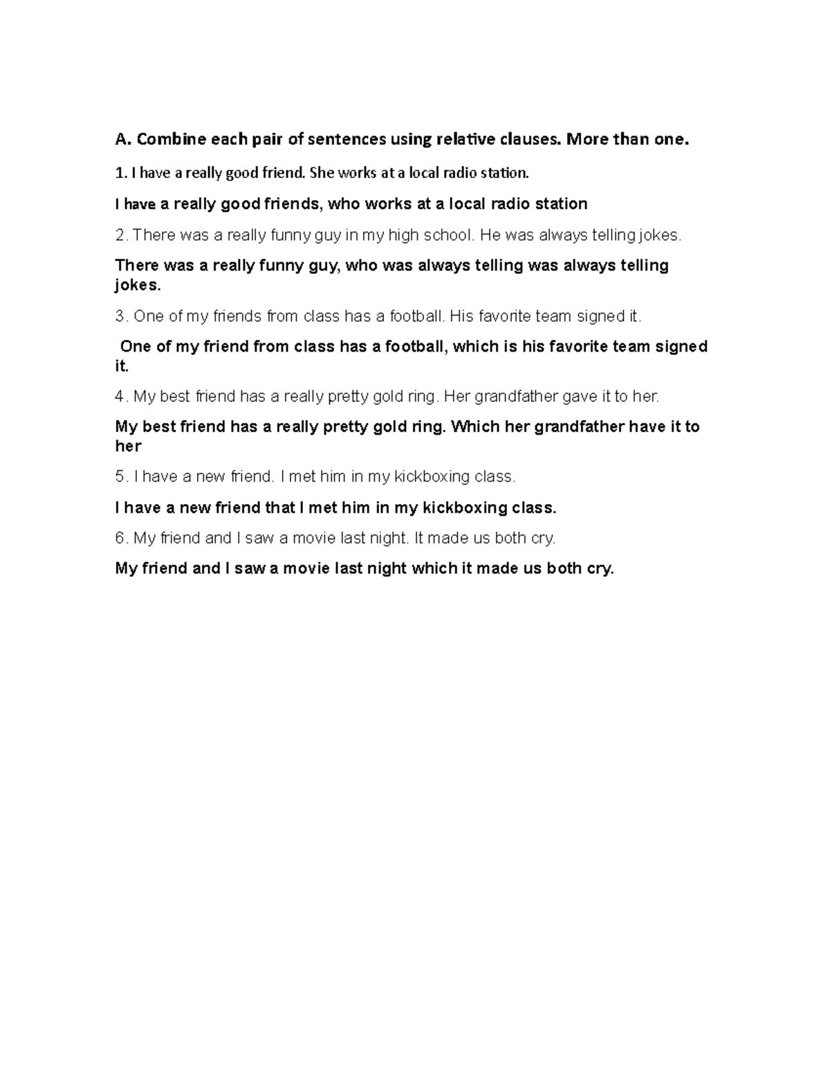 UNIT 7 Workbook - ... - A. Combine each pair of sentences using ...