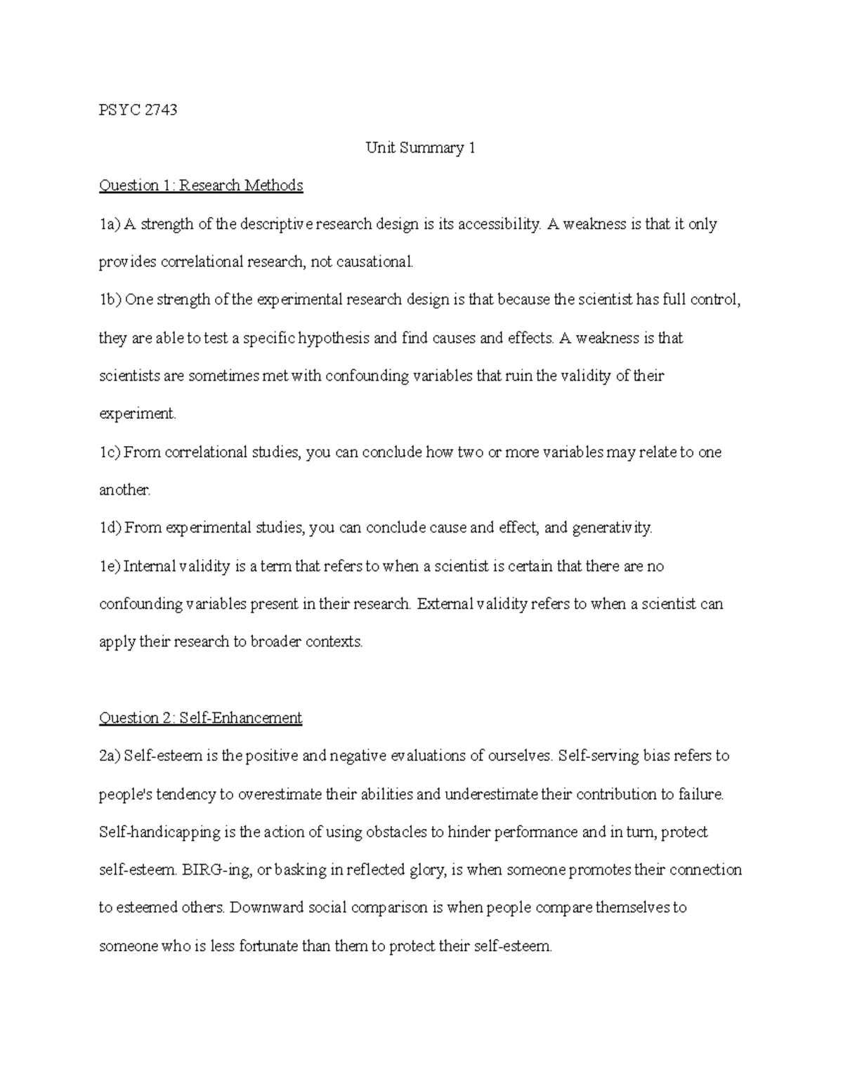 PSYC 2743 Unit Summary 1 - A weakness is that it only provides correlational research, not - Studocu