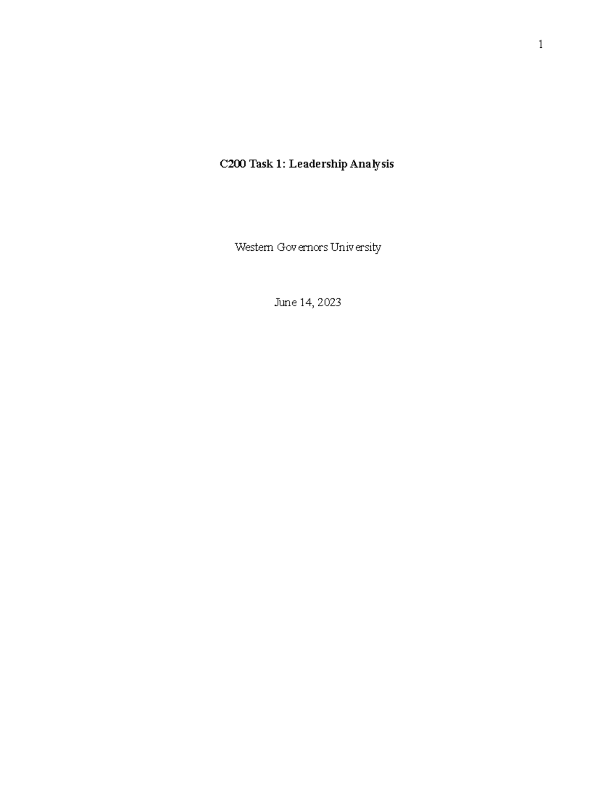 Task 1 - passed on 1st attempt - C200 Task 1: Leadership Analysis ...