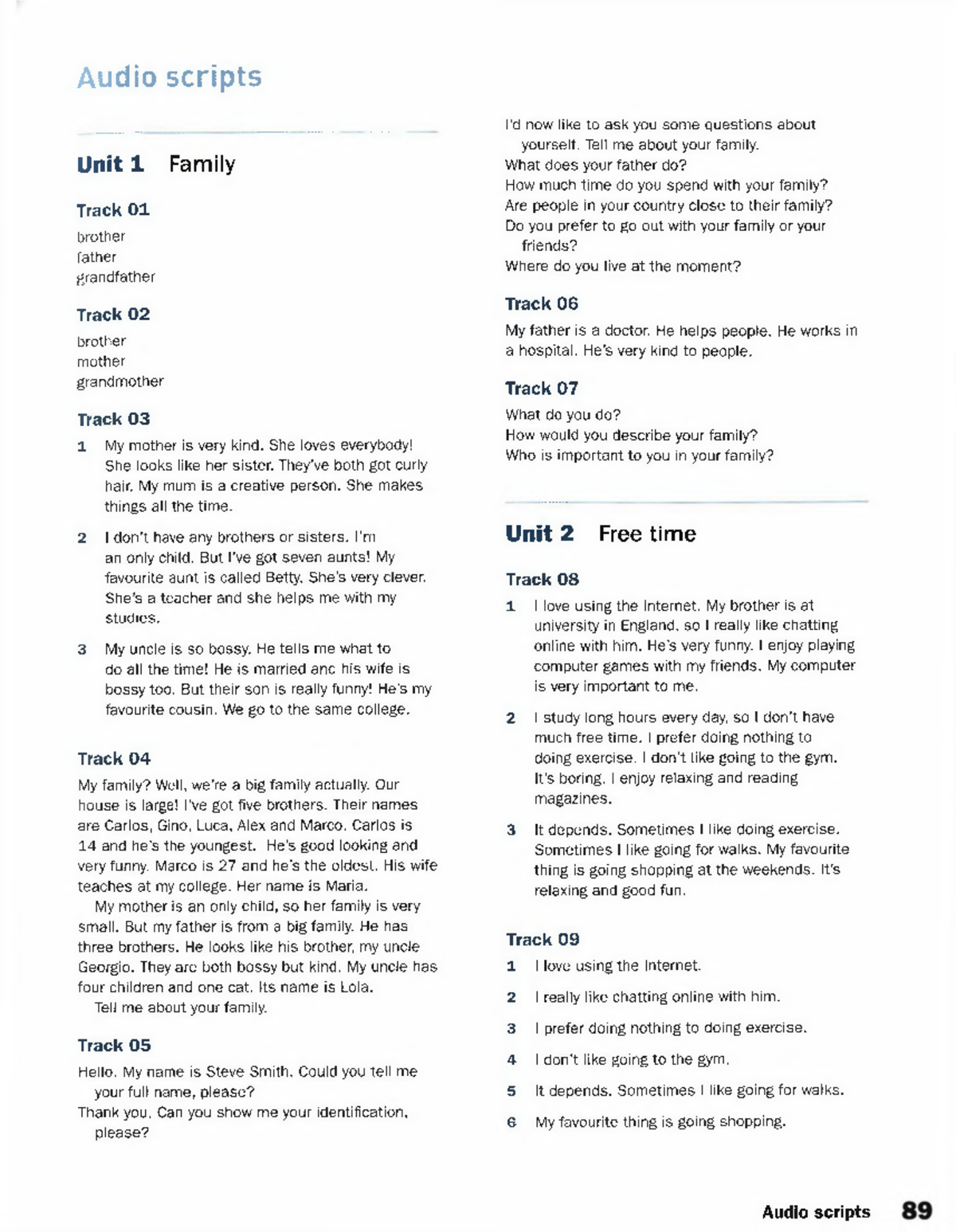 Speaking a2- English - ####### A u d i o s c r i p t s Unit 1 F a m i l ...