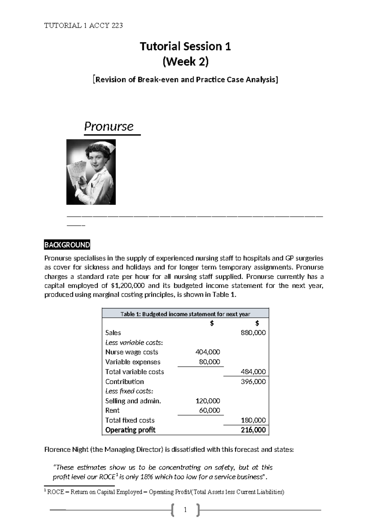 Tutorial 1 Pronurse Ltd 2024 - TUTORIAL 1 ACCY 223 Tutorial Session 1 (Week 2) [Revision of ...