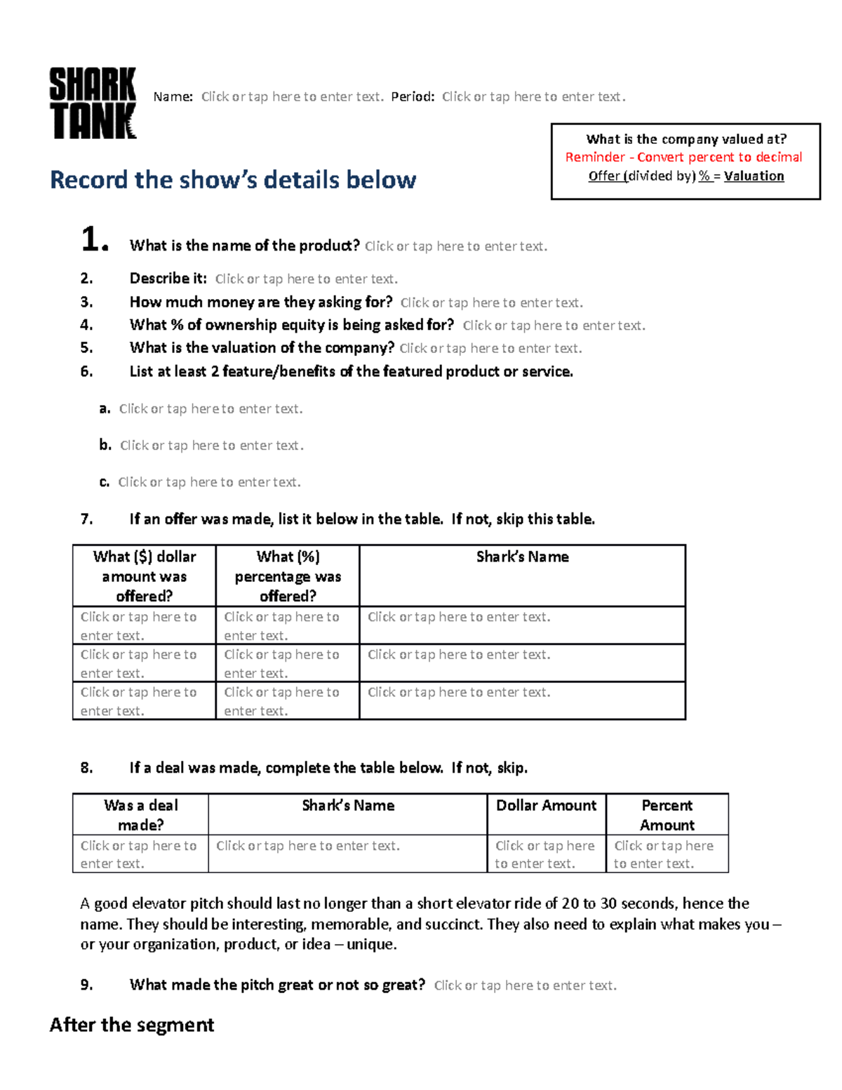 Shark Tank Assignment - good bro - Name: Click or tap here to enter ...
