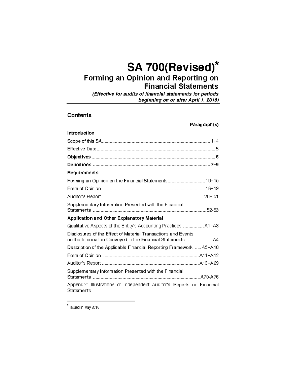 SA 700 - Not Applicable - SA 700(Revised)* Forming an Opinion and Reporting on Financial ...