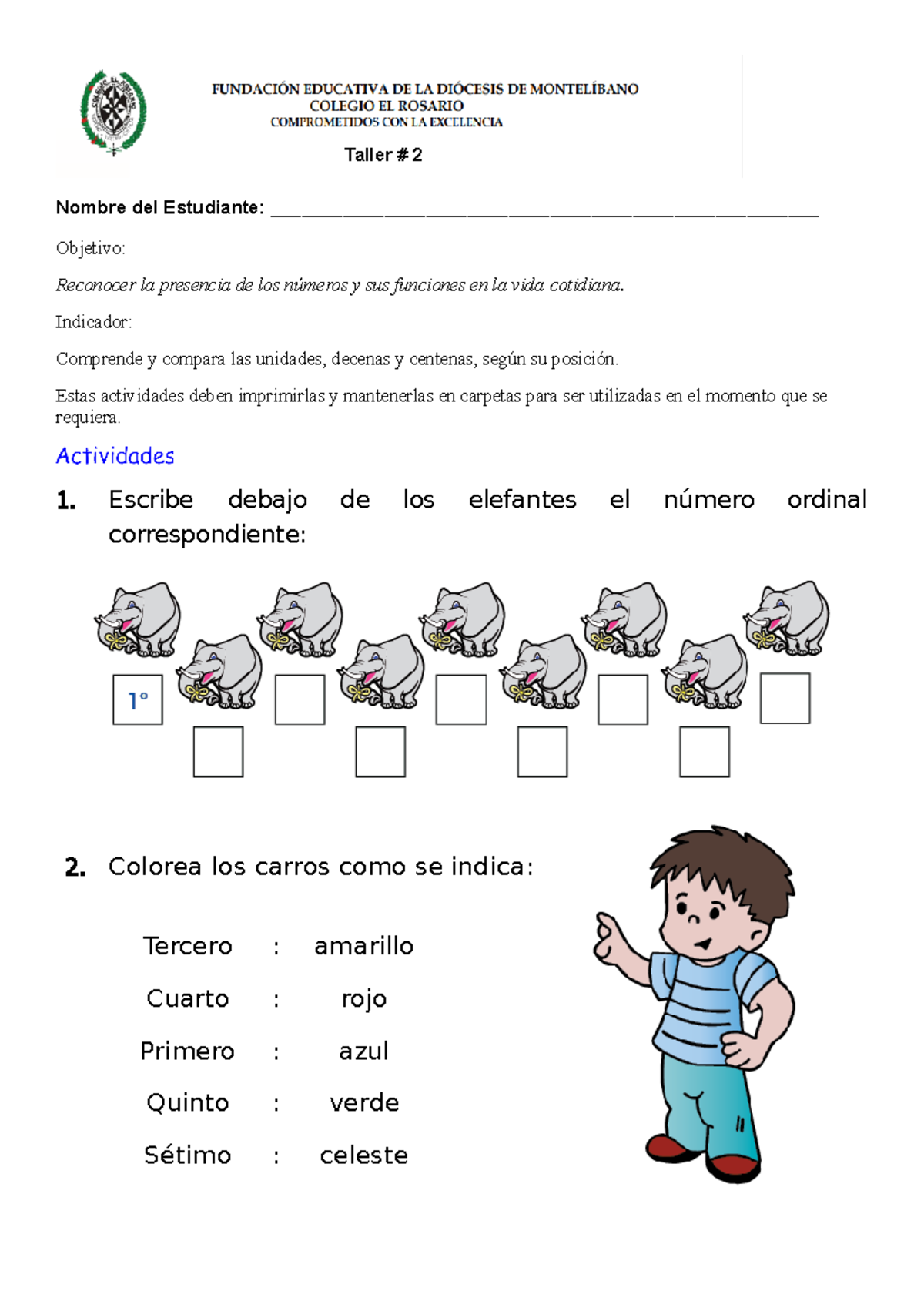 Taller # 2 Números Ordinales - Nombre del Estudiante: Objetivo: - Studocu