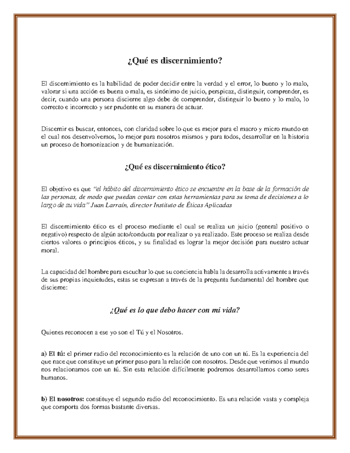 Disernimiento Etico - ¿Qué es discernimiento? El discernimiento es la ...