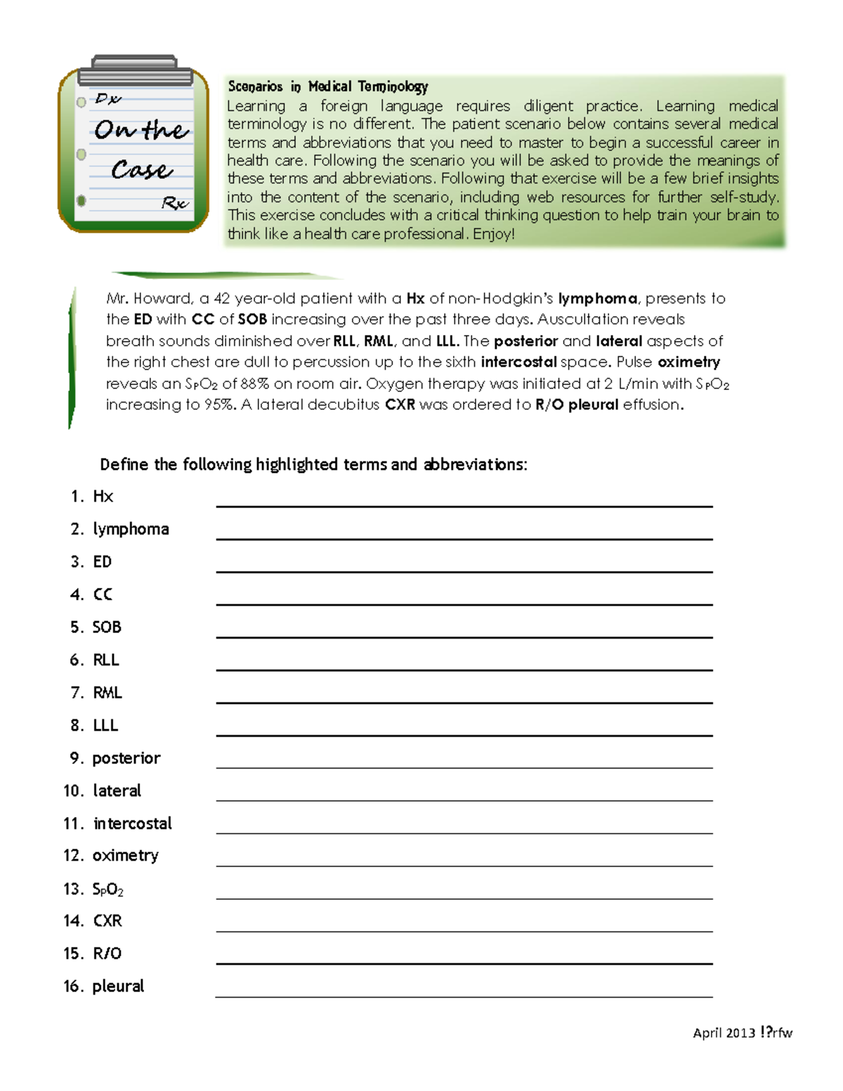 Onthe Case Scenariosin Medical Terminology Case 1-1 - April 2013 !?rfw ...