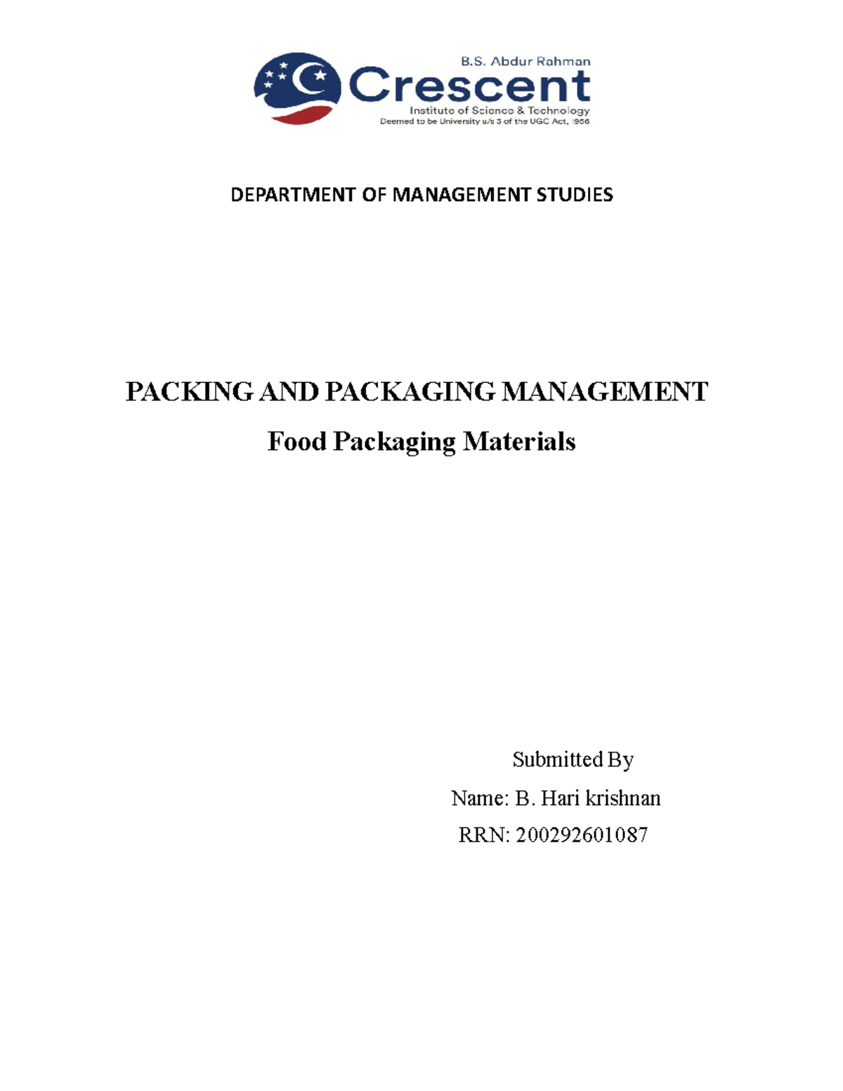 Food Packaging Materials - DEPARTMENT OF MANAGEMENT STUDIES PACKING AND ...