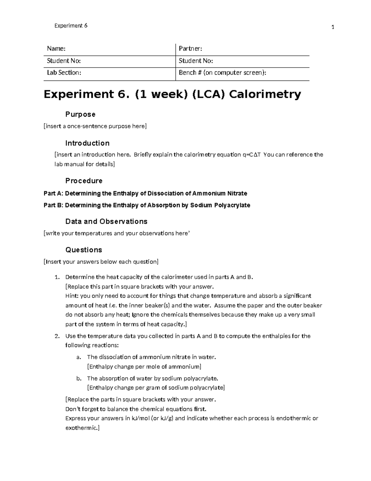 Template Calorimetry - Experiment 6 Name: Partner: Student No: Student ...