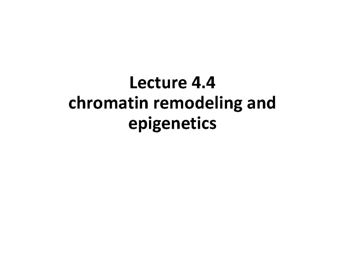 Lecture 4.4 epigenetics - Warning: TT: undefined function: 32 Warning: TT: undefined function ...