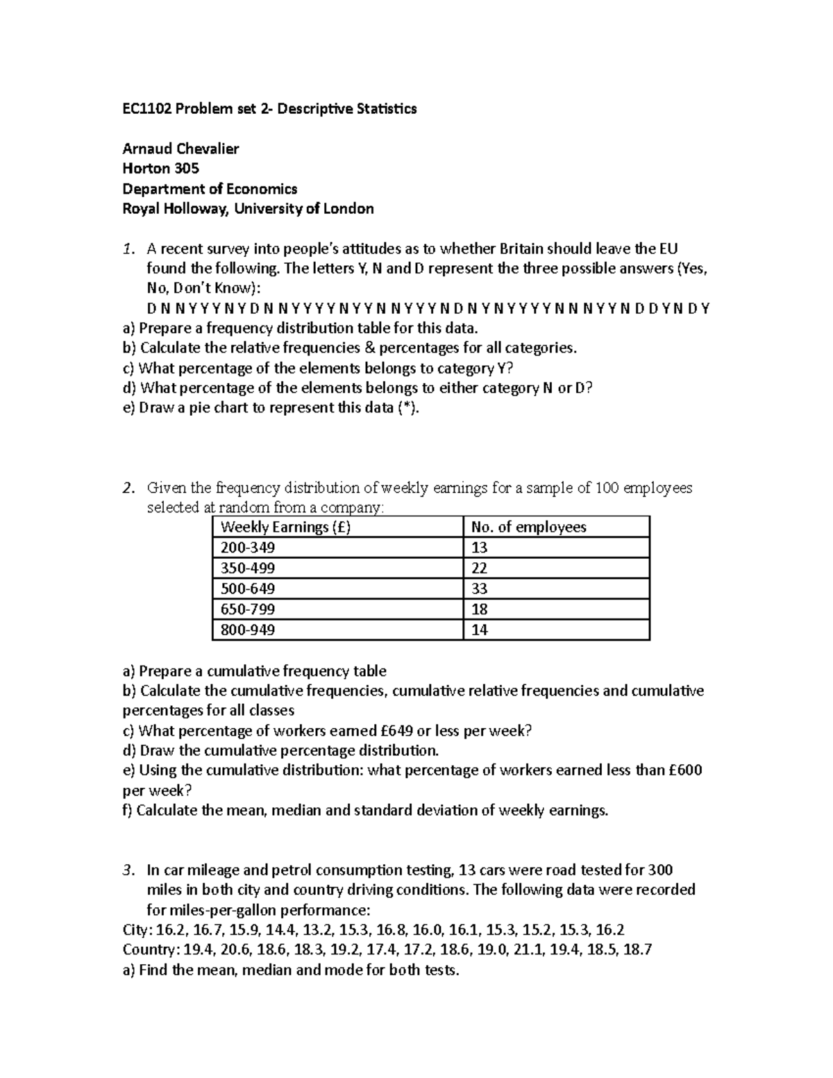 PS2 Descriptive - Seminar - EC1102 Problem set 2- Descriptive ...