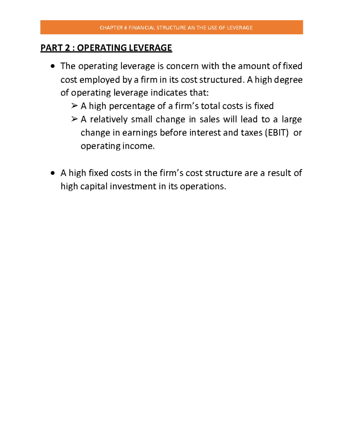 Chapter 6 Operating Leverage - CHAPTER 6 FINANCIAL STRUCTURE AN THE USE OF LEVERAGE PART 2 ...