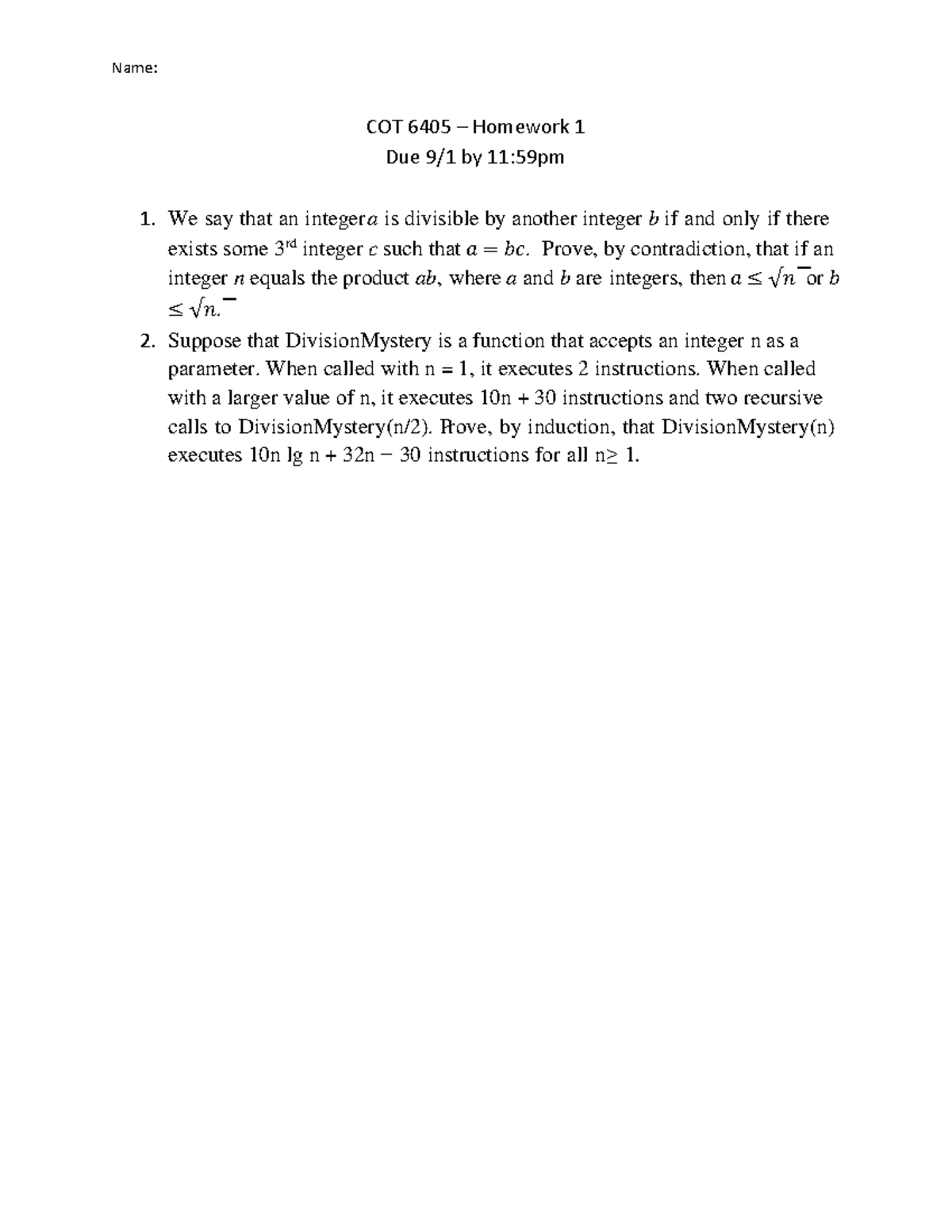 HW1 - enjoy - Name: COT 6405 – Homework 1 Due 9/1 by 11:59pm We say that an integer a is ...
