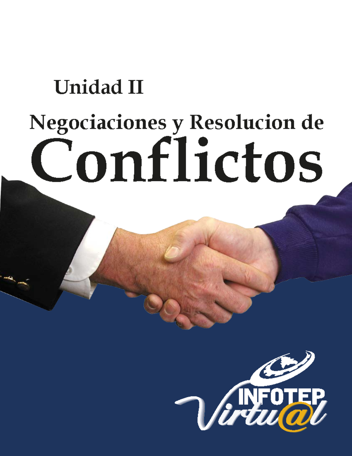 Negociacio Y Resolucio DE Coflictos - Unidad II Negociaciones y ...