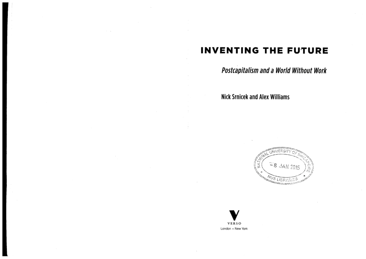 Srnicek - Post-work - Reading - PS4201 - NUS - Studocu