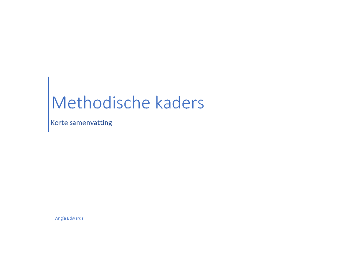 Korte samenvatting van Methodische kaders - Warning: TT: undefined function: 32 Warning: TT ...