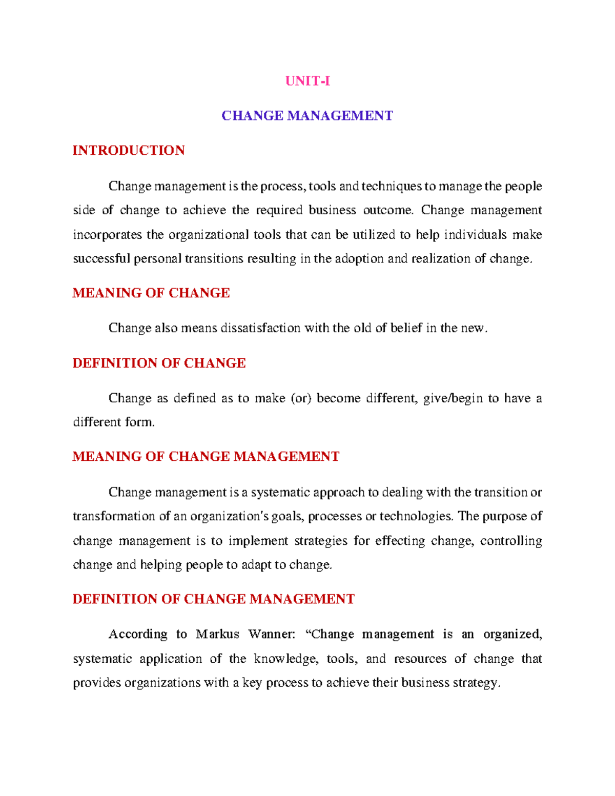 Change Management - UNIT-I CHANGE MANAGEMENT INTRODUCTION Change management is the process ...