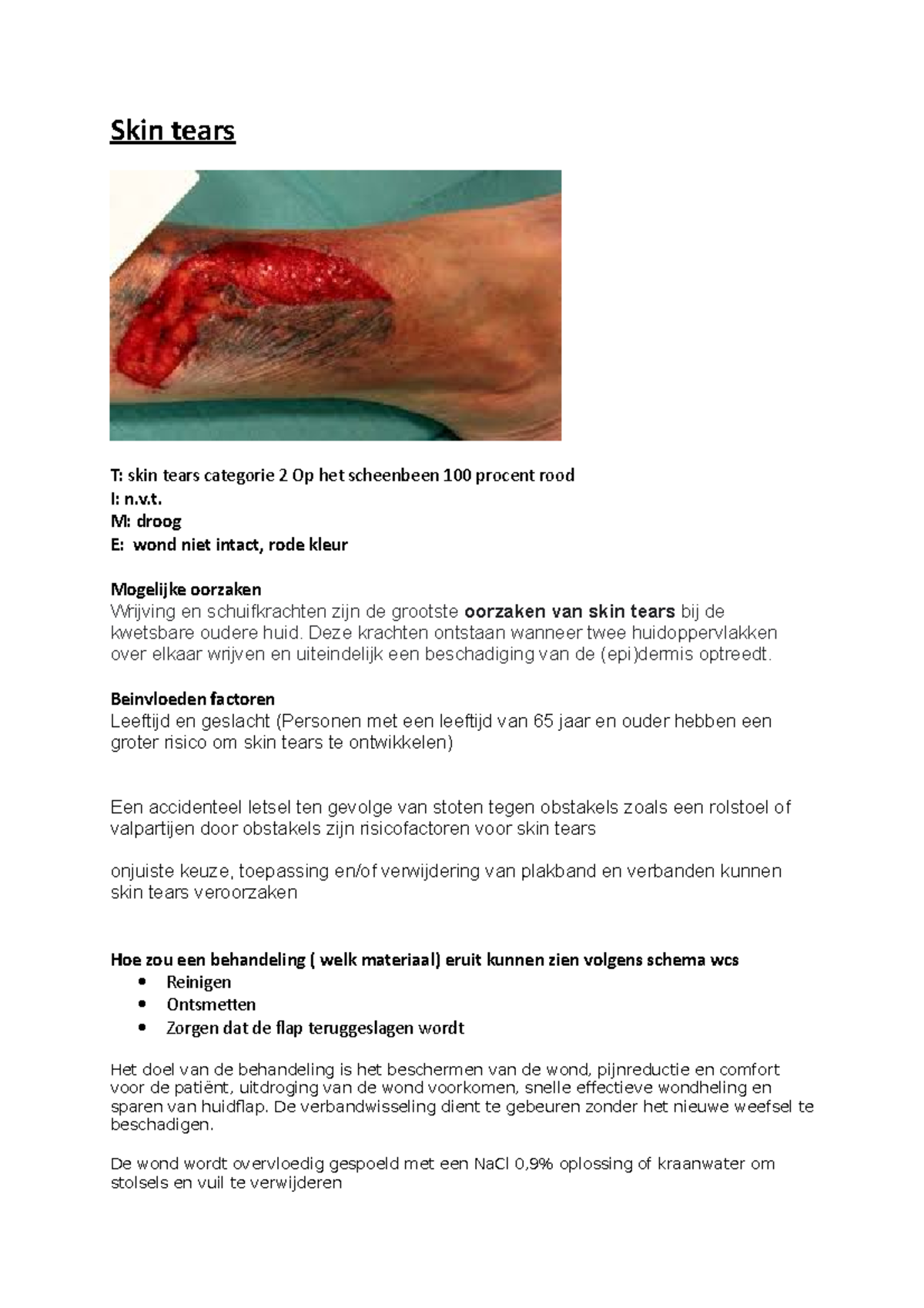 Skin tears - .sks - Skin tears T: skin tears categorie 2 Op het ...