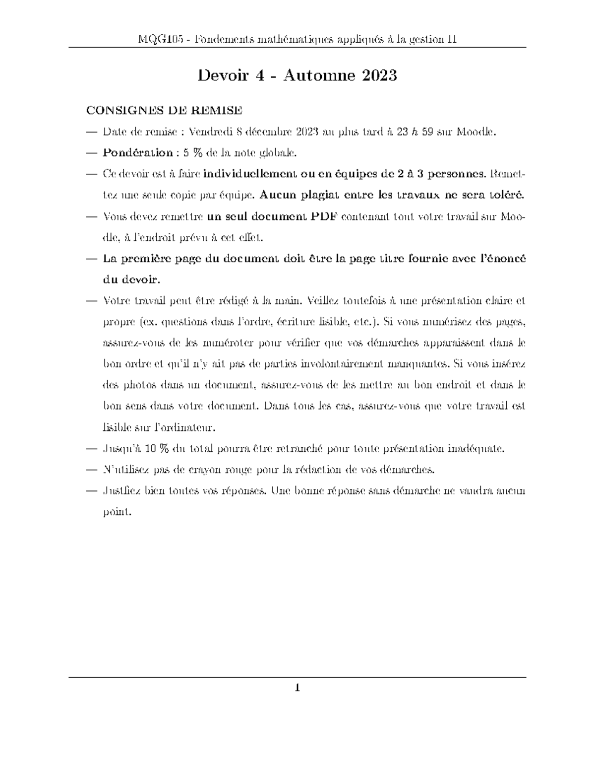 Devoir 4 mqg105 aut2023 - Devoir 4 - Automne 2023 CONSIGNES DE REMISE Date de remise : Vendredi ...