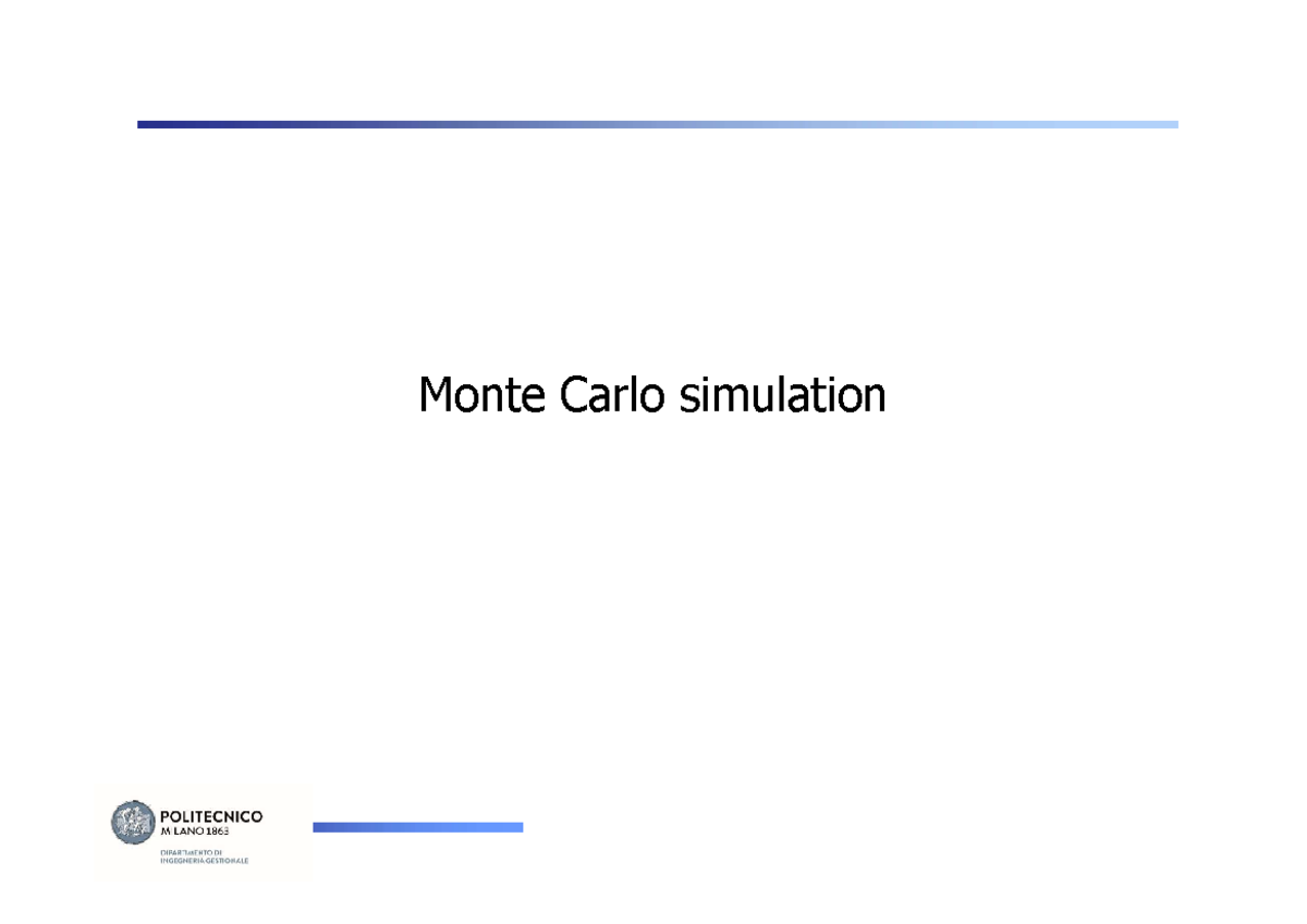 L 4 2 - Monte Carlo Simulation - Monte Carlo simulation Let’s start with definitions 2 ...