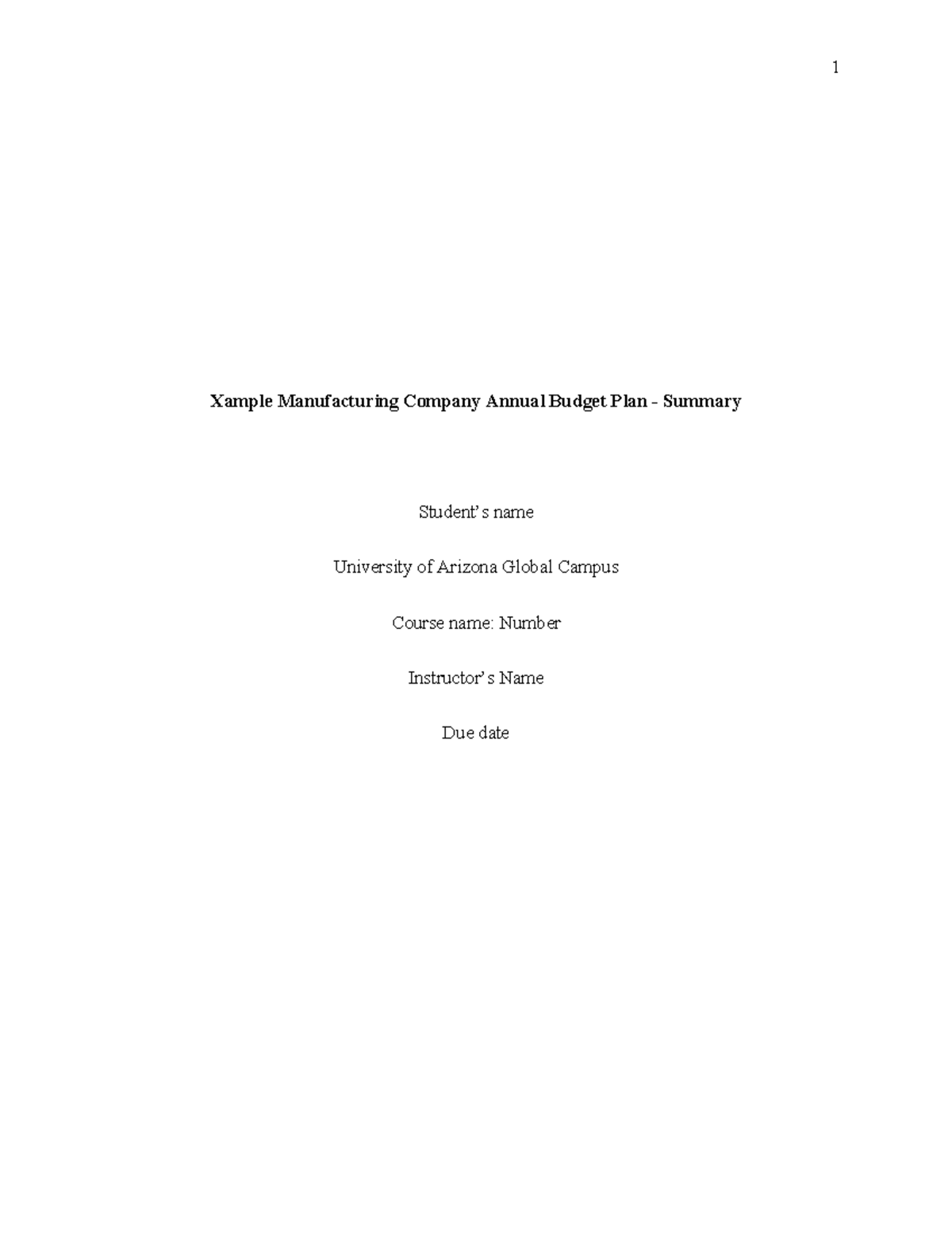 Case study answer - Xample Manufacturing Company Annual Budget Plan ...