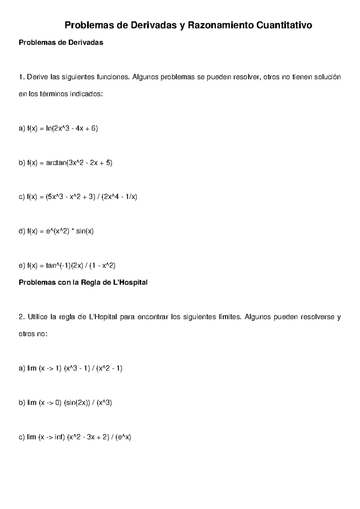 Problemas Mezclados Derivadas LHopital RC - Problemas de DerivadasProblemas de Derivadas y - Studocu