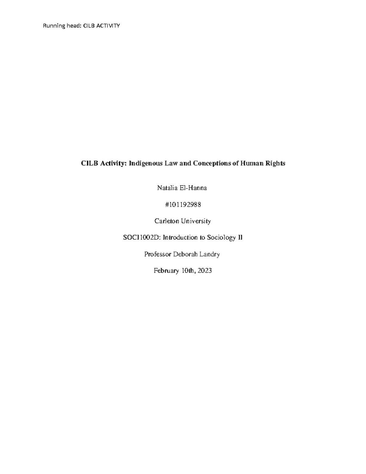 CILB - cilb assignment - CILB Activity: Indigenous Law and Conceptions ...