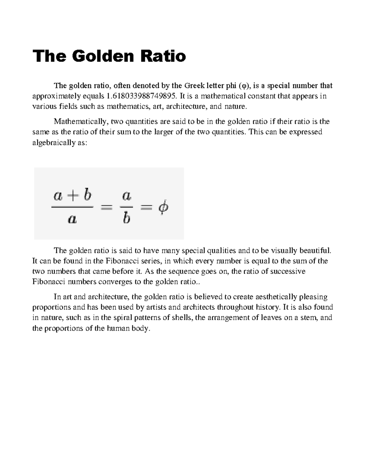 The Golden Ratio - The Golden Ratio The golden ratio, often denoted by ...