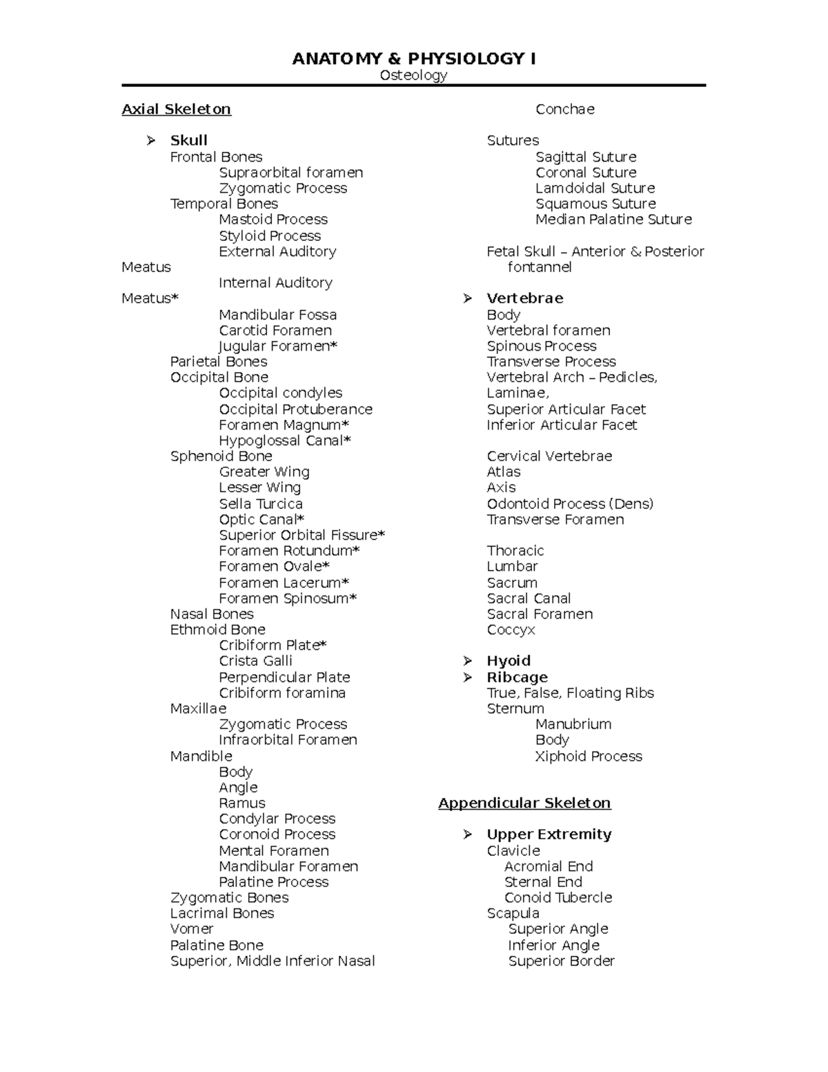 Osteology Lab - ANATOMY & PHYSIOLOGY I Osteology Axial Skeleton Skull ...