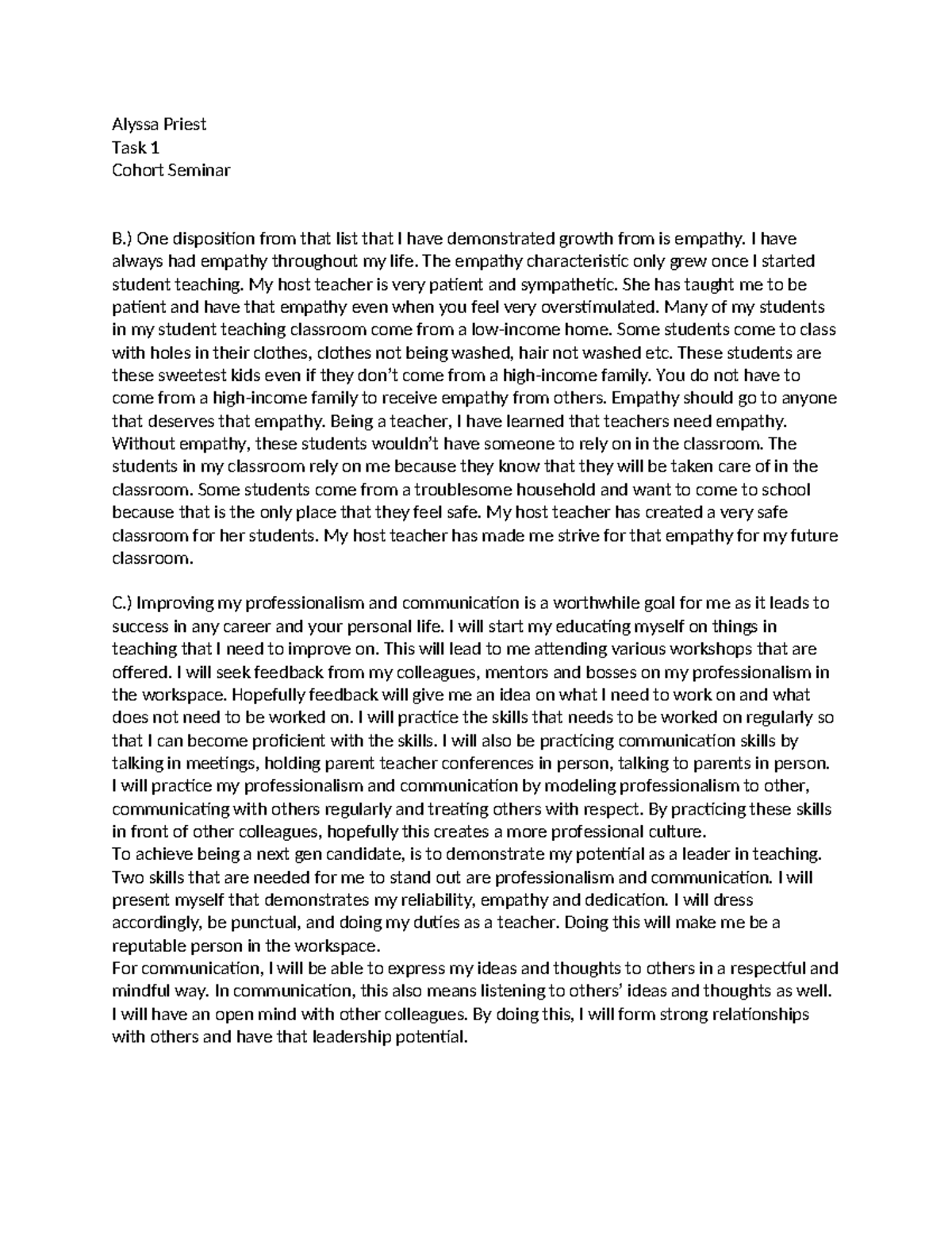 Task 1 cohort response - Alyssa Priest Task 1 Cohort Seminar B.) One ...