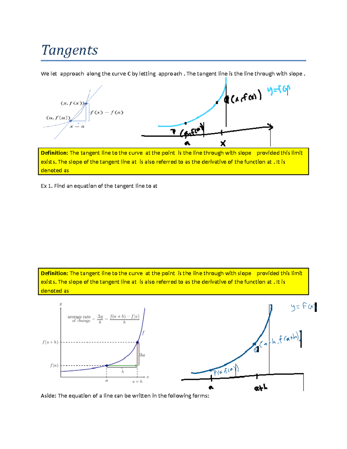 Tangents - Find tangent line with derivatives - Tangents We let ...