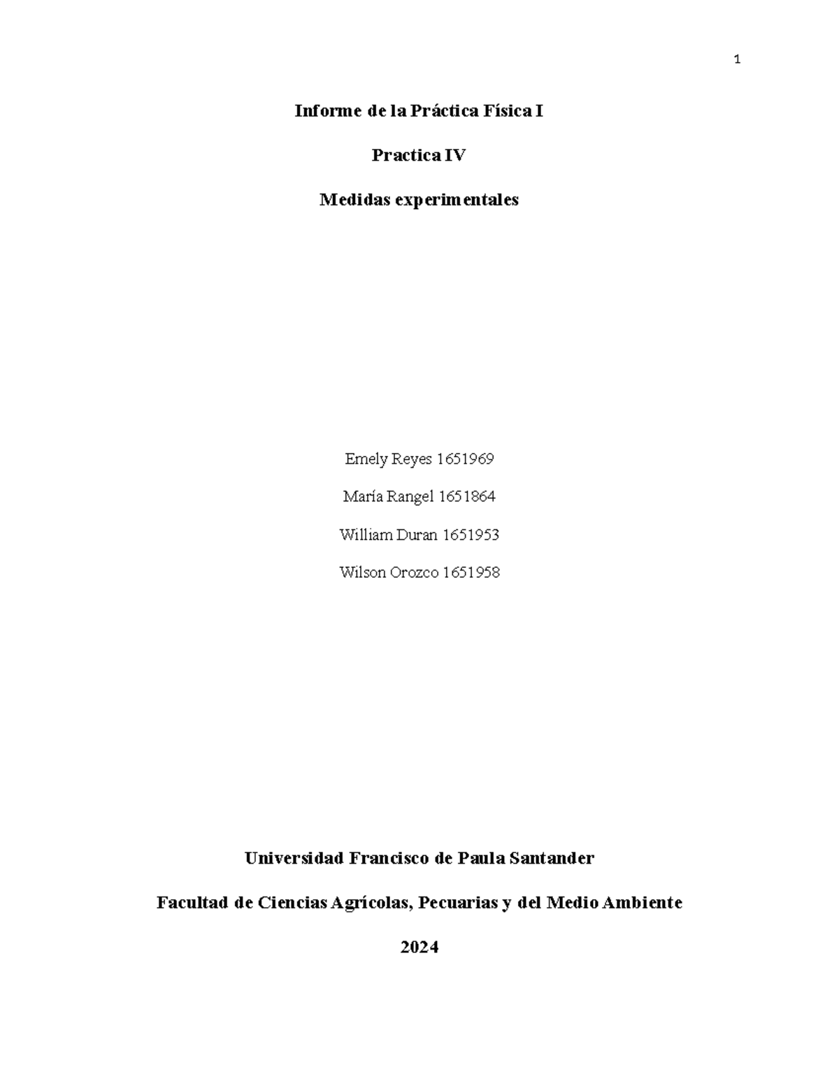 Informe de la Práctica 4 Física 1 - Informe de la Práctica Física I Practica IV Medidas - Studocu