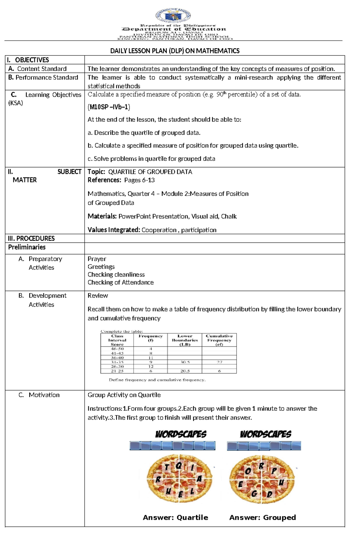 LP- Decile 2 - DAILY LESSON PLAN (DLP) ON MATHEMATICS I. OBJECTIVES A ...