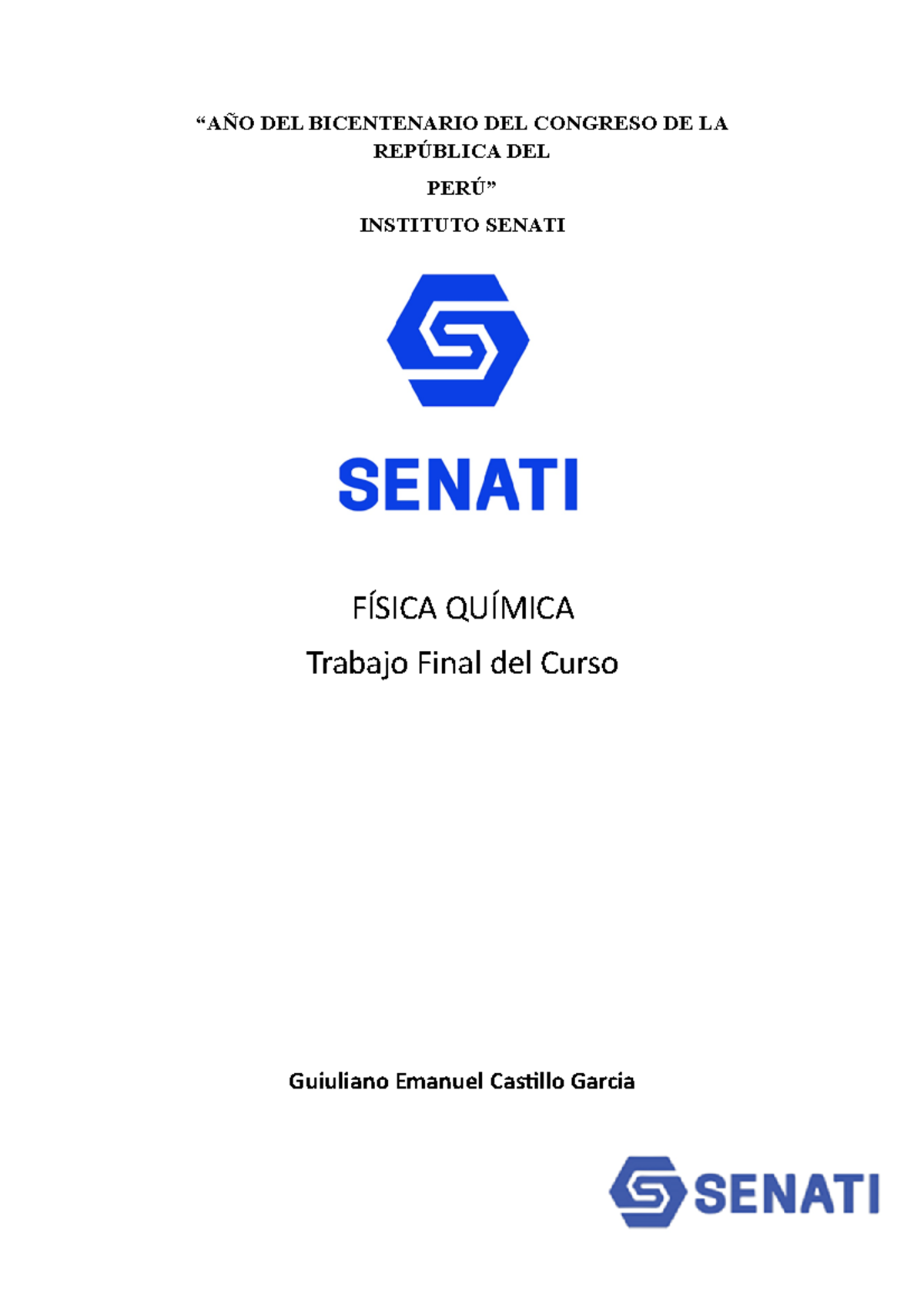 Trabajo final fisica - “AÑO DEL BICENTENARIO DEL CONGRESO DE LA ...