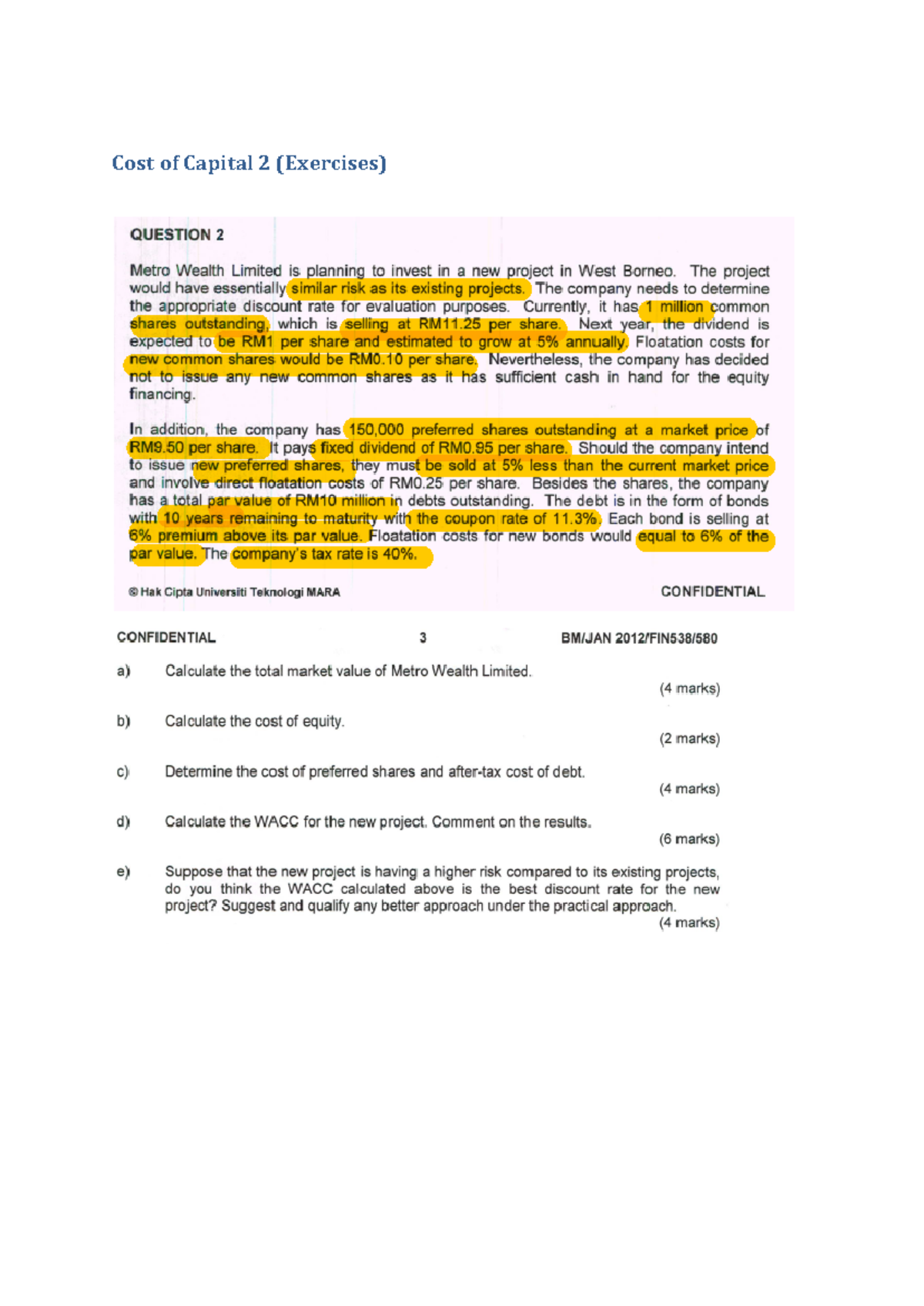 Tutorial 2 Cost of Capital (Question) - Cost of Capital 2 (Exercises) QUESTION 2 Metro Wealth ...